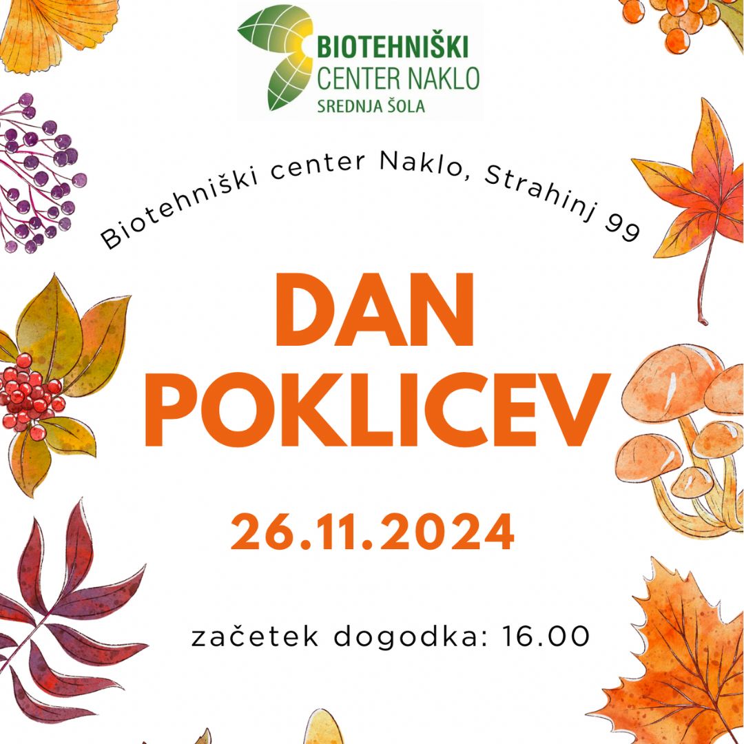 Dan poklicev - Biotehniški center Naklo